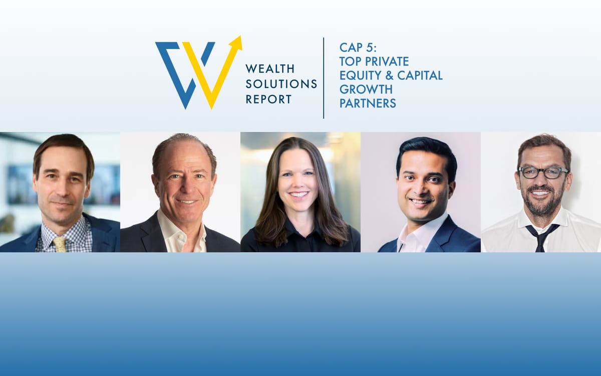 WSR Names Top Private Equity And Capital Growth Partners To CAP 5